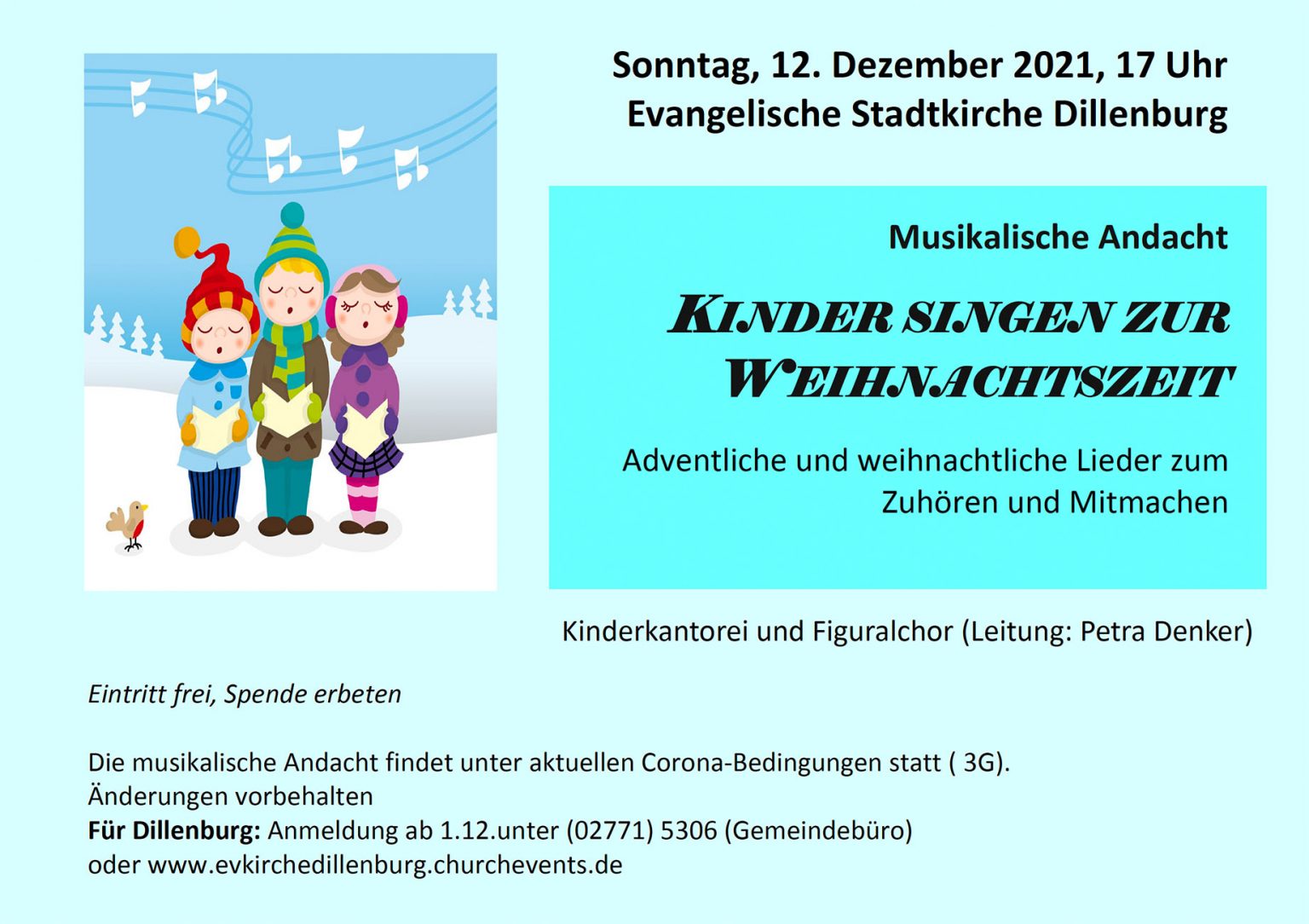 Musikalische Andacht am 3. Advent „Kinder singen zur Weihnachtszeit“ – Ev. Kirche Dillenburg